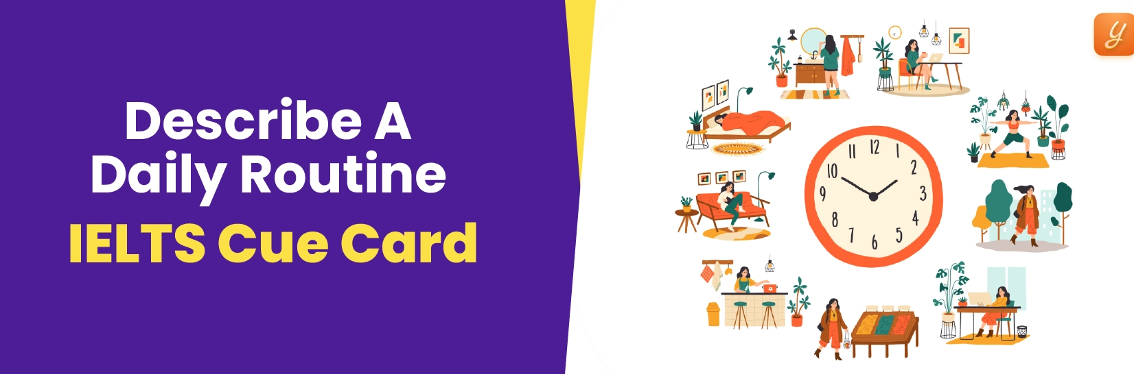 Describe a Daily Routine - IELTS Cue Card