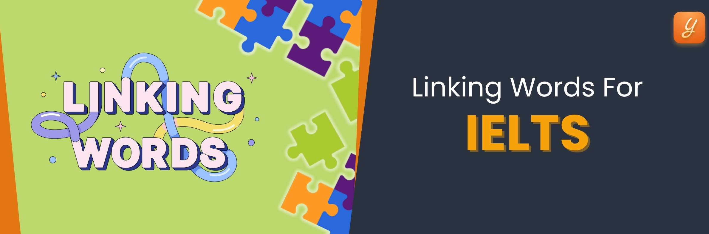 IELTS Linking Words: Connectors for IELTS Writing 2024