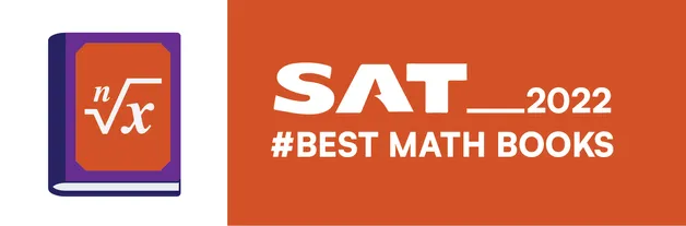 SAT Math Books: 5 Best Books For SAT Maths Preparation