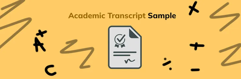 Academic Transcript Sample: How Does a Transcript Look Like?